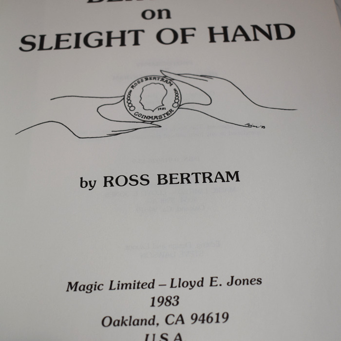 Ross Bertram On Sleight of Hand: 1983 Loyd Jones | Magic Collectibles Ross Bertram On Sleight of Hand: 1983 Loyd Jones | Magic Collectibles